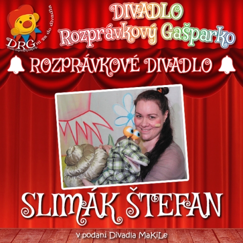 Slimák Štefan | Rozprávkový Gašparko
